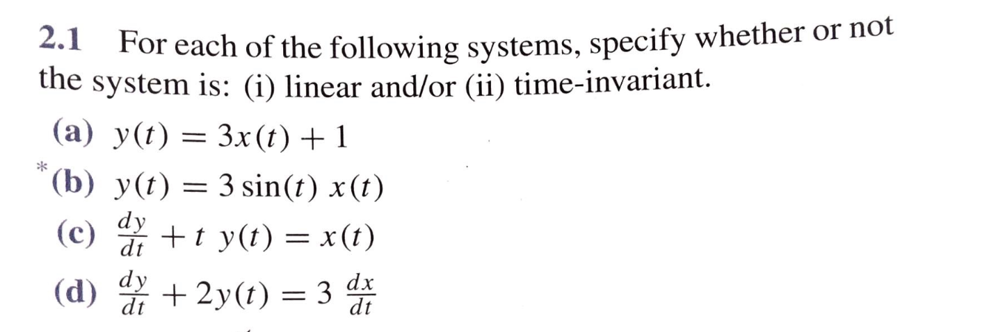 Solved For Each Of The Following Systems Specify Whether Or