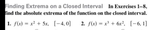 Solved Finding Extrema on a Closed Interva In Exercises 1-8, | Chegg.com