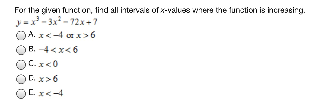 Solved For the given function, find all intervals of | Chegg.com