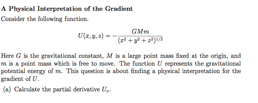 Solved A Physical Interpretation of the Gradient Consider | Chegg.com