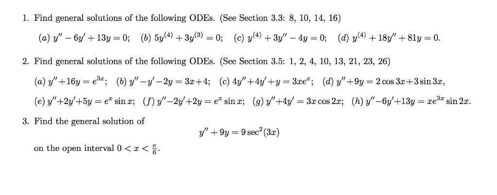 Solved 1. Find general solutions of the following ODEs. (See | Chegg.com