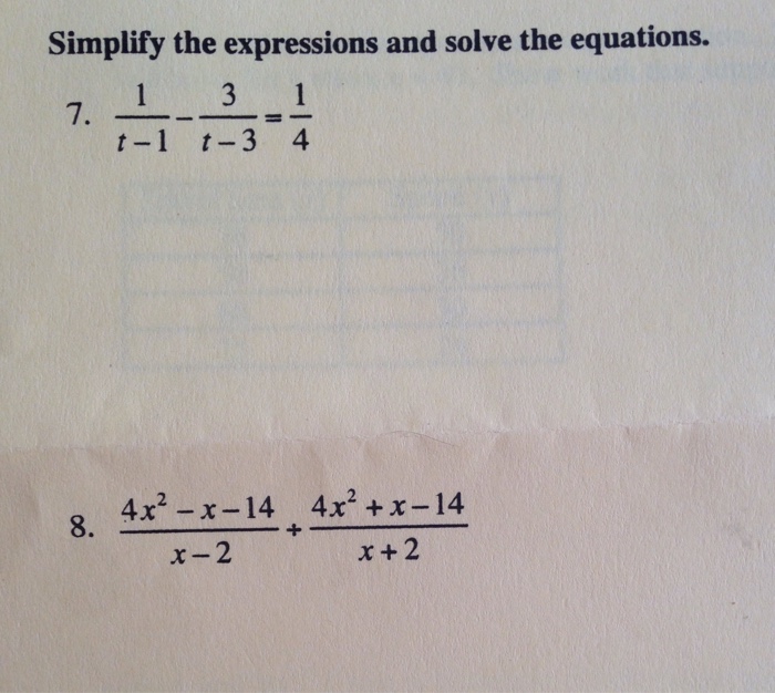 Solved Simplify the expressions and solve the equations. | Chegg.com