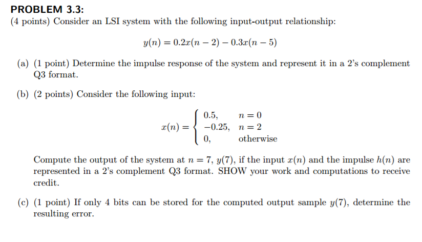 Solved Consider an LSI system with the following | Chegg.com