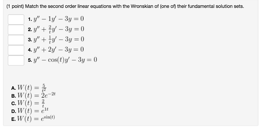 Solved Match the second order linear equations with the | Chegg.com