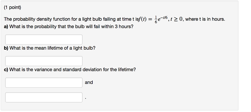 Solved (1 point) The probability density function for a | Chegg.com