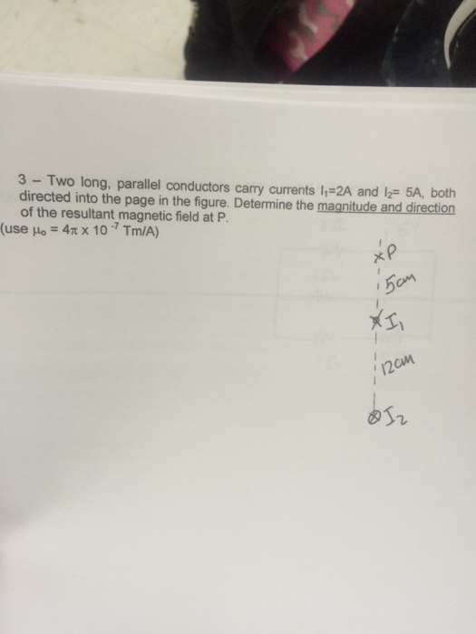 3 -Two long, parallel conductors carry currents | Chegg.com