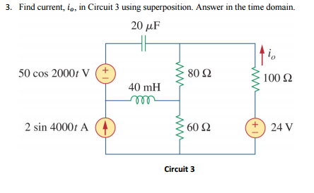 Solved Find current, i_o, in Circuit 3 using superposition. | Chegg.com
