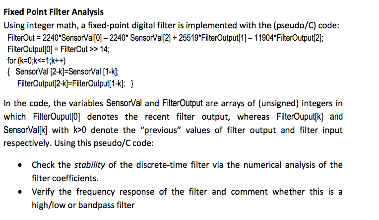 Fixed Point Filter Analysis Using integer math, a | Chegg.com