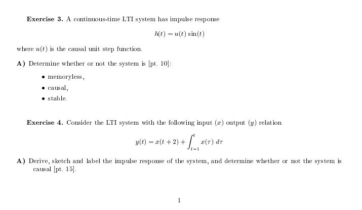 Solved Exercise 3. A continuous-time LTI system has impulse | Chegg.com