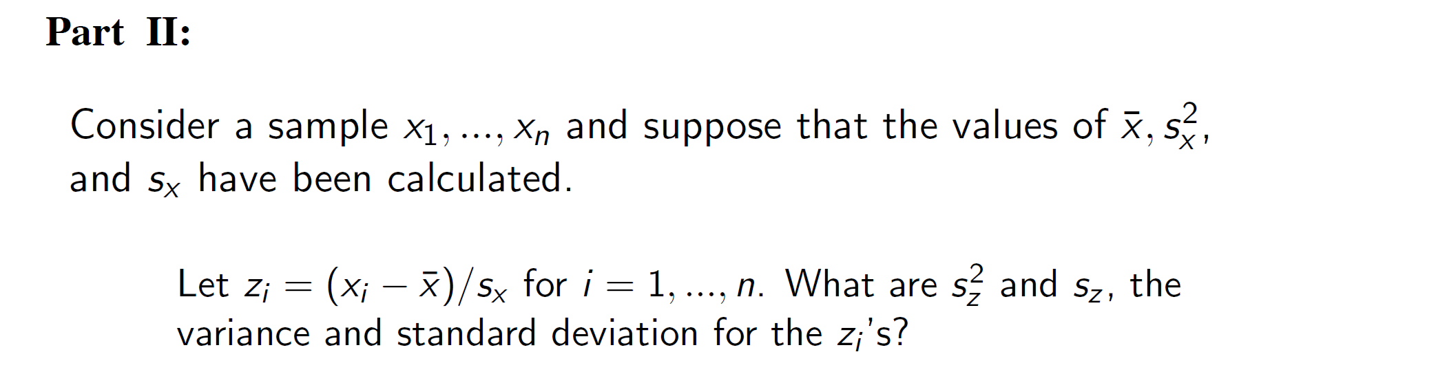 Solved Part II: Consider a sample x1, ..., xn and suppose | Chegg.com
