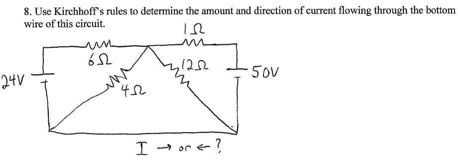 Solved Use Kirchhoff's rules to determine the amount and | Chegg.com