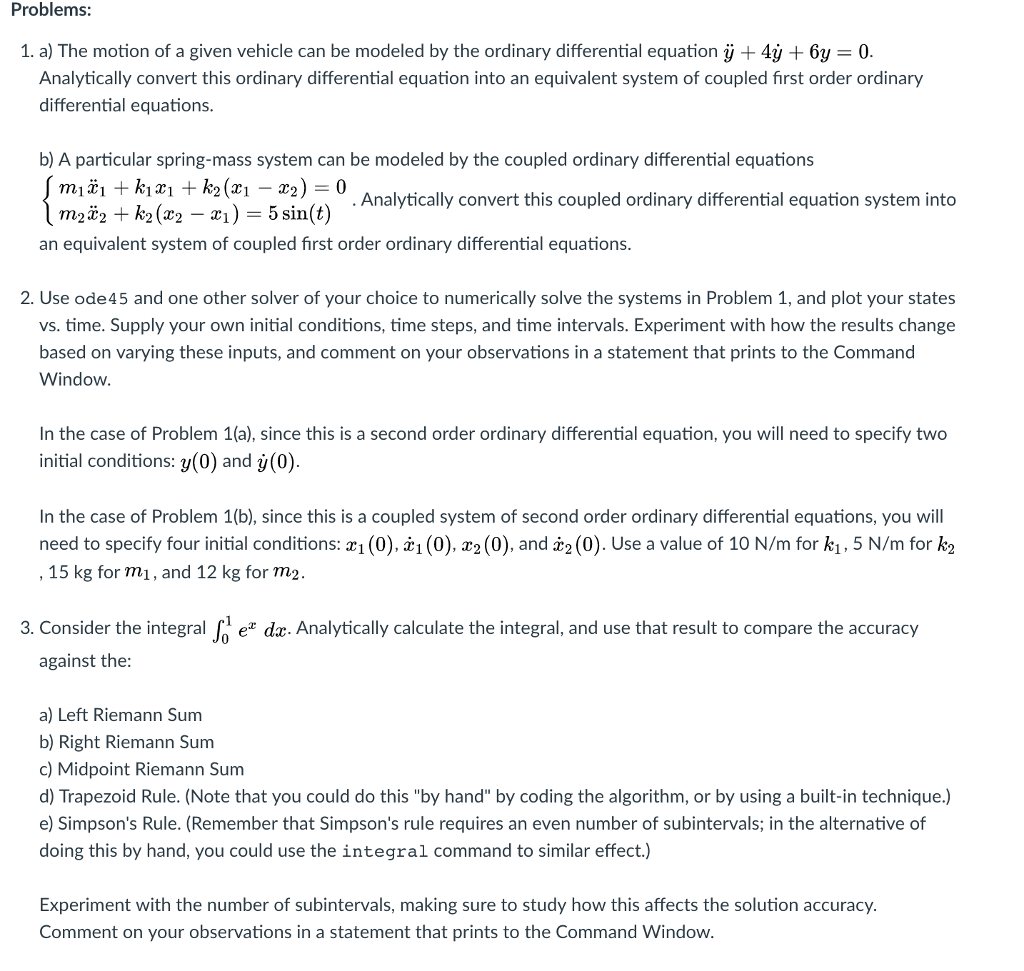 Solved The motion of a given vehicle can be modeled by the | Chegg.com