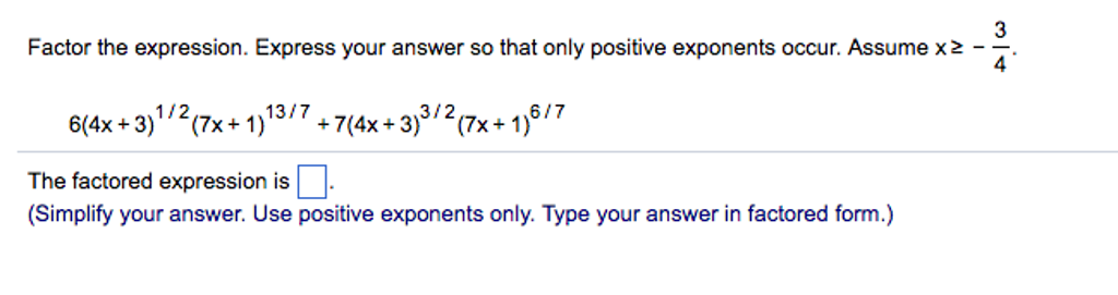 Solved Factor the expression. Express your answer so that | Chegg.com