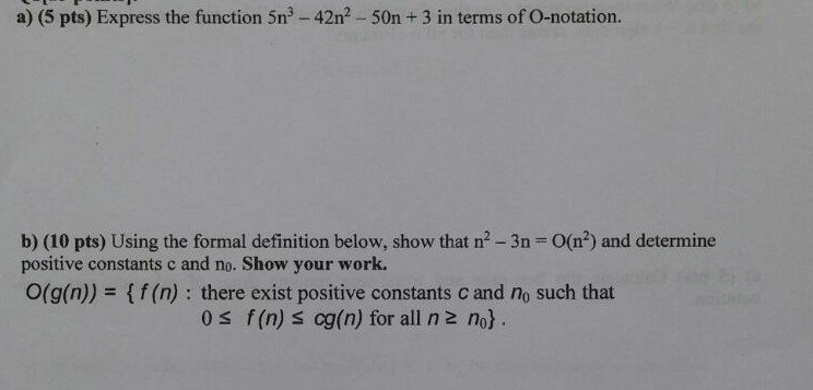 Solved a (5 pts) Express the function 5n? -42n2 -50n+ 3 in | Chegg.com