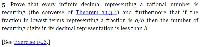 Solved 5. Prove that every infinite decimal representing a | Chegg.com