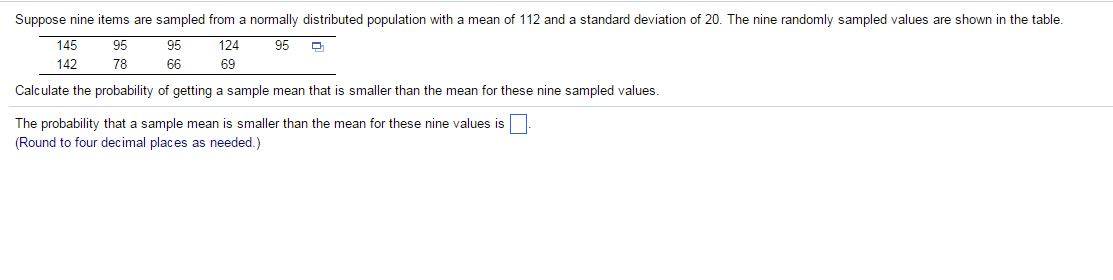 Solved Suppose nine items are sampled from a normally | Chegg.com