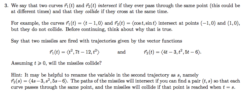 Solved 3. We say that two curves i (t) and F2(t) intersect | Chegg.com