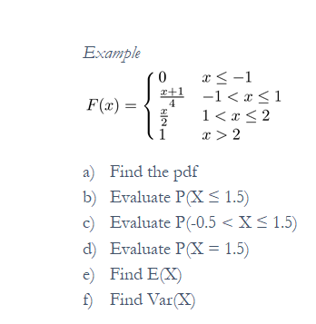 Solved Example 0-1 r 2 a) Find the pdf b) Evaluate P(X 1.5) | Chegg.com