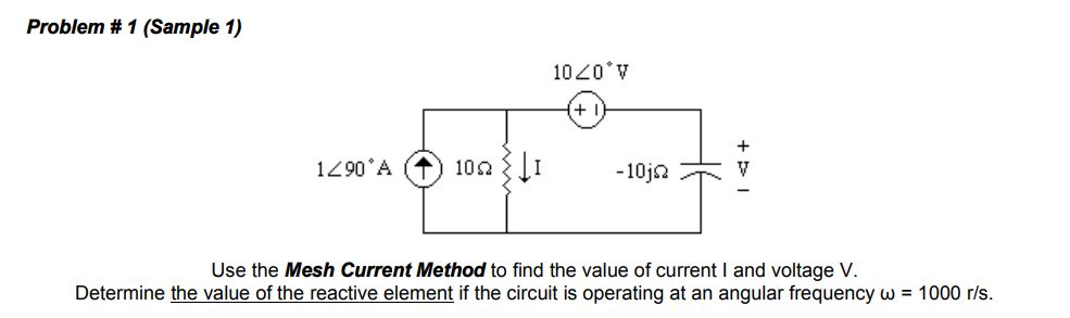Solved Problem # 1 (Sample 1) 1020°V + I Use the Mesh | Chegg.com