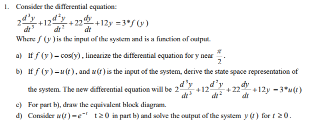 Solved Consider the differential equation: 2 d^3y /dt^3 + | Chegg.com