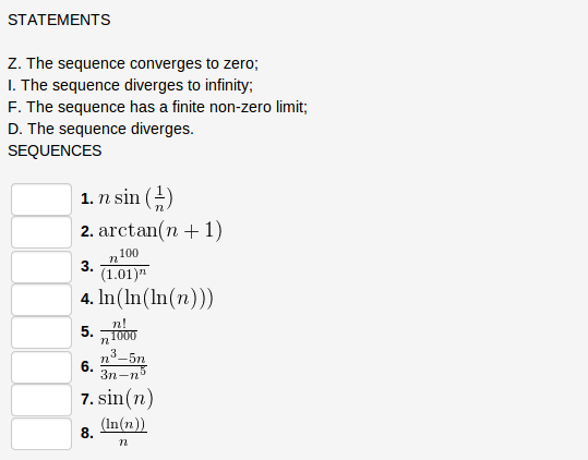 Solved STATEMENTS Z. The sequence converges to zero; I. The | Chegg.com
