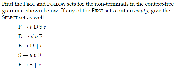 Solved Find the FIRST and FOLLOW sets for the non-terminals | Chegg.com