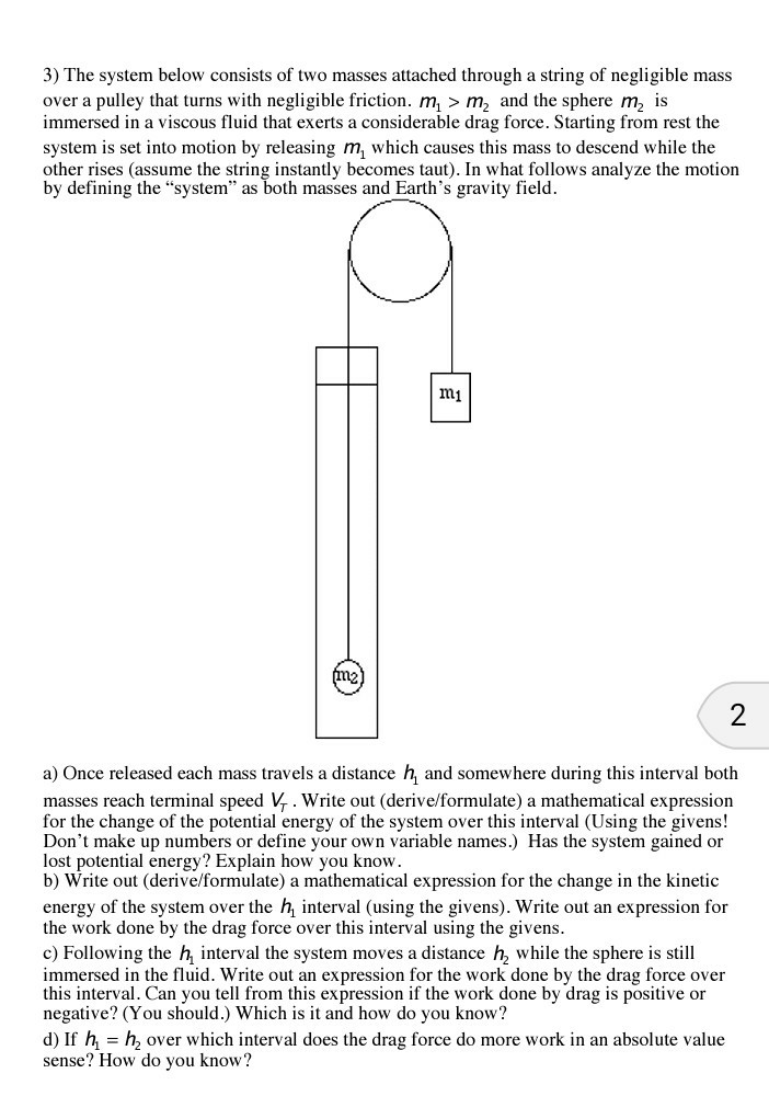 Solved 3) The system below consists of two masses attached | Chegg.com