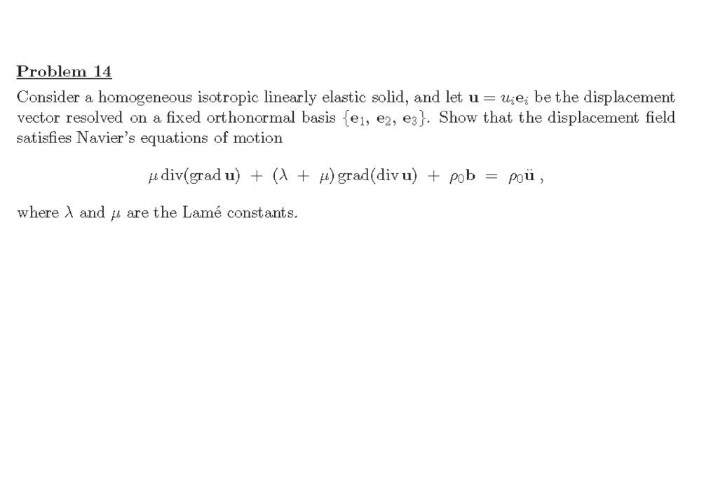 Solved Consider a homogeneous isotropic linearly elastic | Chegg.com