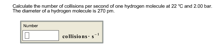Solved Calculate the number of collisions per second of one | Chegg.com
