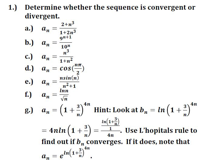 Determine whether the sequence is convergent or | Chegg.com