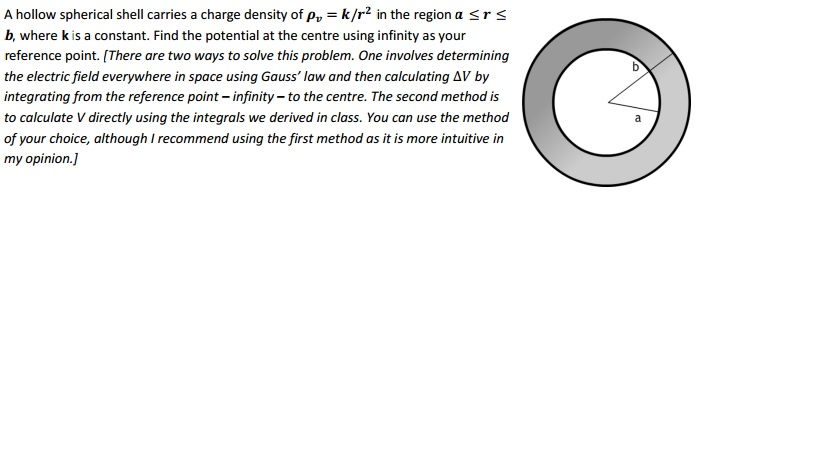 Solved A hollow spherical shell carries a charge density of | Chegg.com