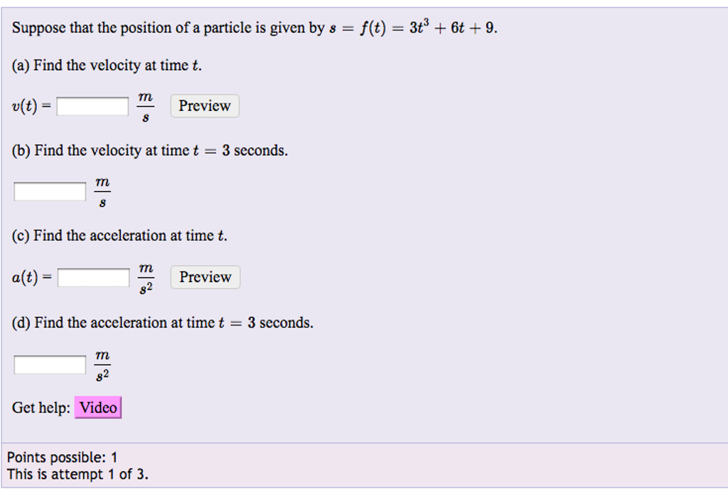Solved Suppose That The Position Of A Particle Is Given By S