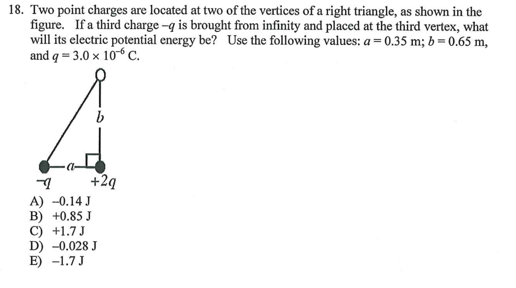Solved 18. Two point charges are located at two of the | Chegg.com