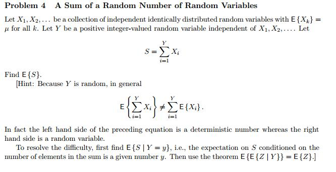 Solved Problem Nur of a Random Number of Random Variables | Chegg.com