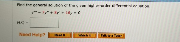 Solved Find the general solution of the given higher-order | Chegg.com