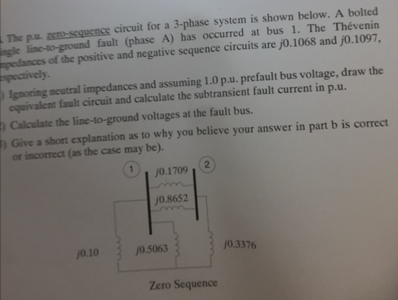 Solved The p.u. zero-sequence circuit for a 3-phase system | Chegg.com