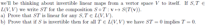 Solved we'll be thinking about invertible linear maps from a | Chegg.com