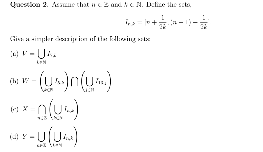 Solved Question 2. Assume that n E Z and kEN. Define the | Chegg.com