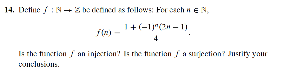 Solved 14. Define f : N Z be defined as follows: For each n | Chegg.com