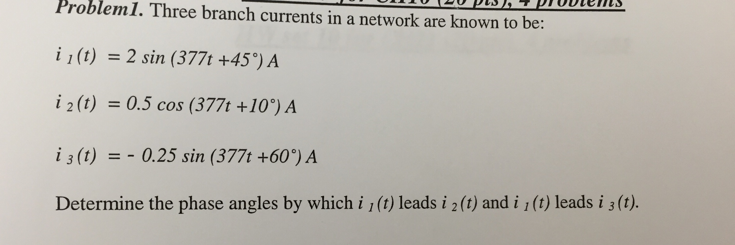 Solved Three branch currents in a network are known to be: | Chegg.com