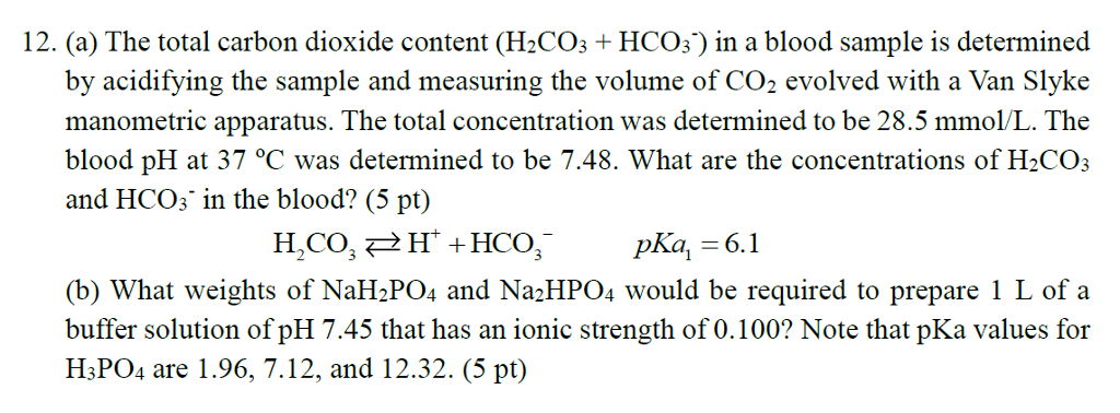 Solved (a) The total carbon dioxide content (H_2CO_3 + | Chegg.com