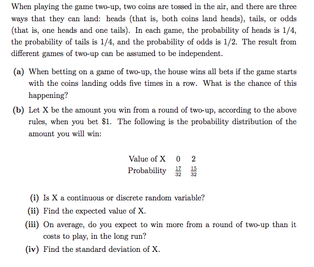 Solved When playing the game two-up, two coins are tossed in | Chegg.com