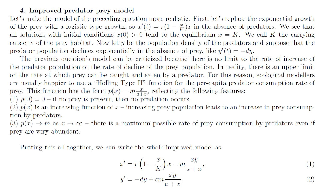 Solved 4. Improved predator prey model Let's make the model | Chegg.com