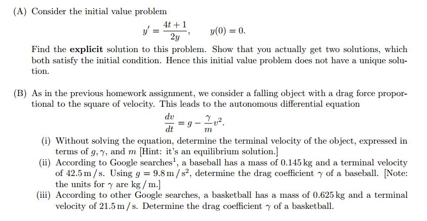Solved Consider the initial value problem y' = 4t + 1/2y, | Chegg.com