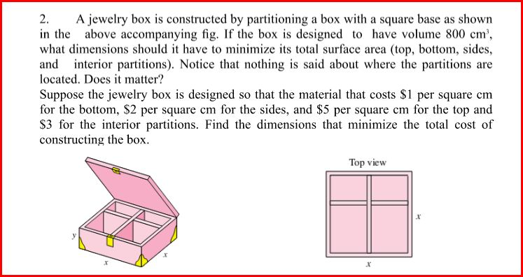 Solved A jewelry box is constructed by partitioning a box | Chegg.com