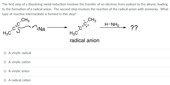 Solved The first step of a dissolving metal reduction | Chegg.com