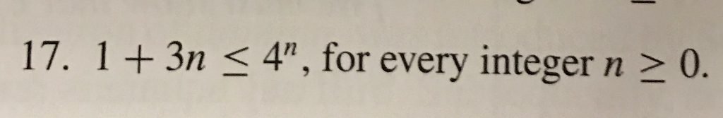 Solved 17. 1 +3n 4", for every integer n0. | Chegg.com