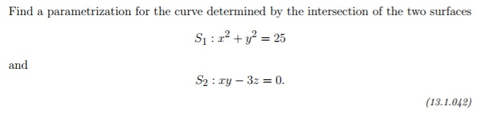 Solved Find a parametrization for the curve determined by | Chegg.com