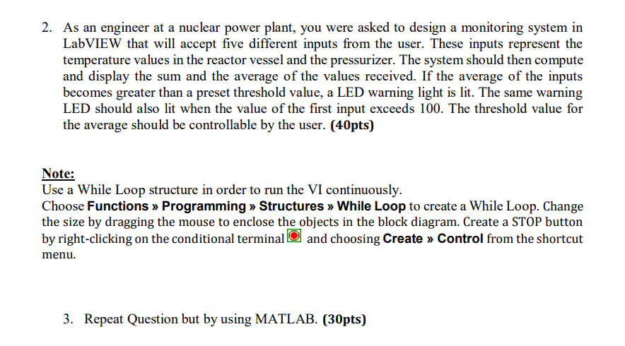 Solved 2. As an engineer at a nuclear power plant, you were | Chegg.com