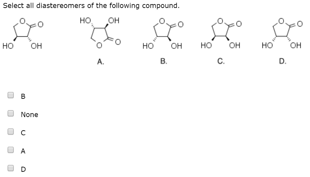 Solved Select all diastereomers of the following compound | Chegg.com